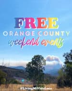 FREE Orange County Weekend Events - May 24-26, 2024