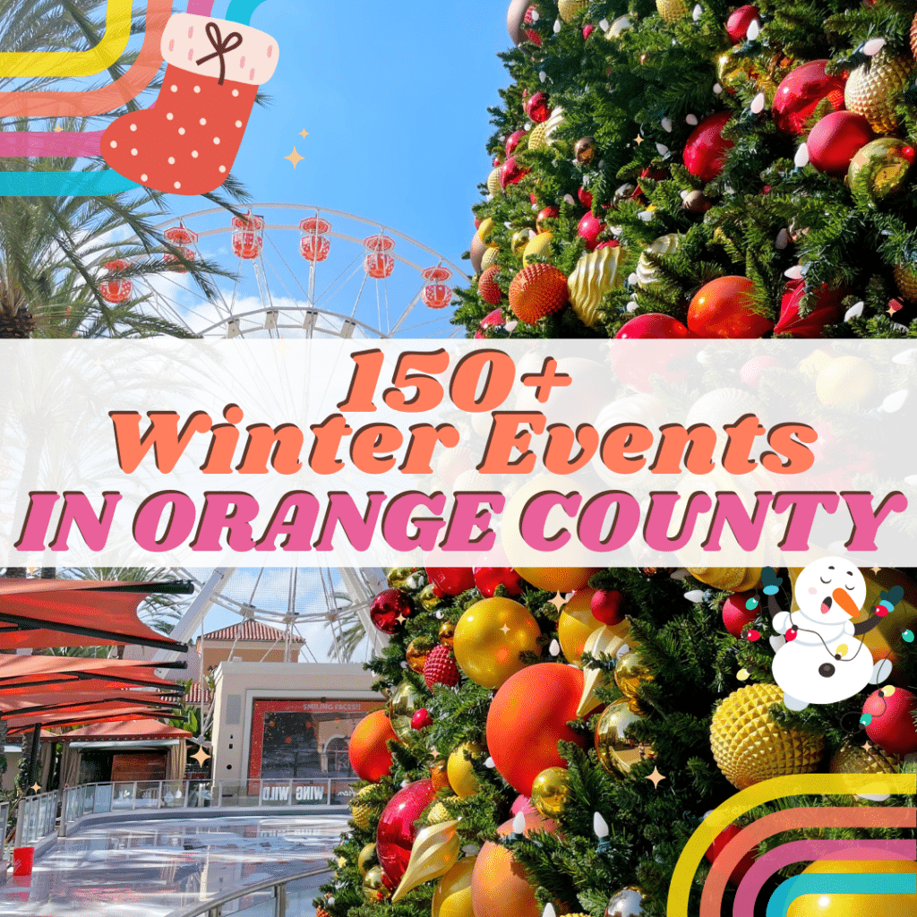 Christmas events in Orange County (2024) - Orange County Guide